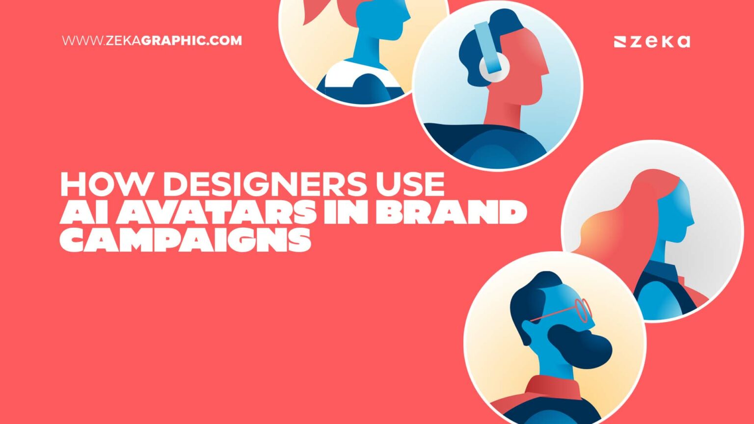 How Designers Use AI Avatars in Brand Campaigns - Zeka Design