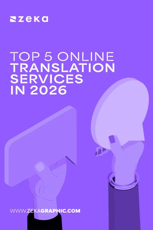 Top 5 Online Translation Services in 2026 - Zeka Design