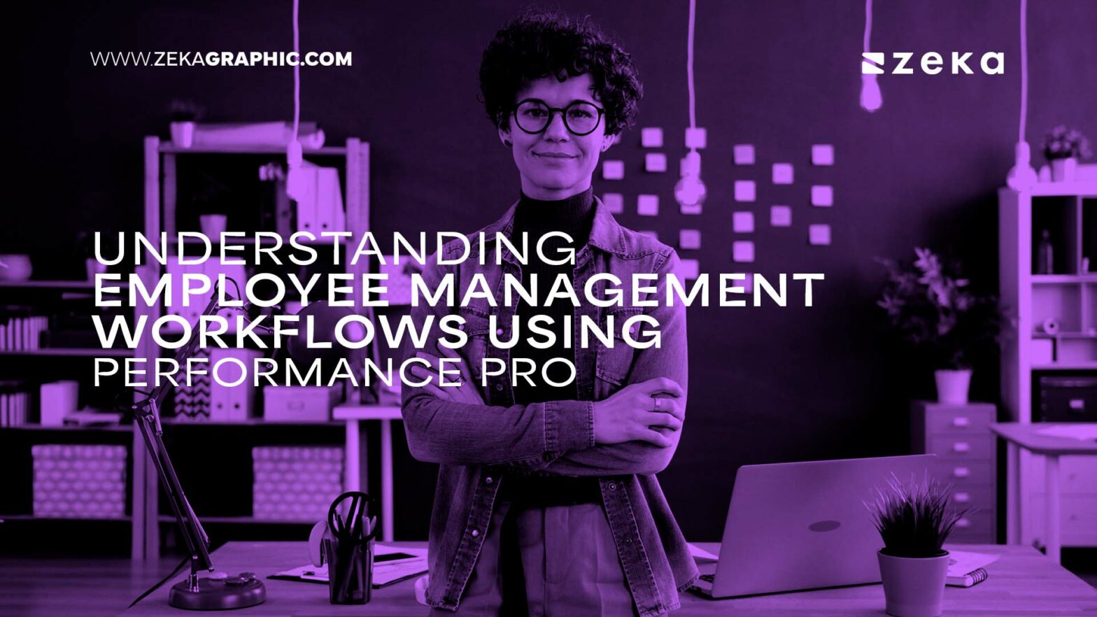 Understanding Employee Management Workflows Using Performance Pro ...