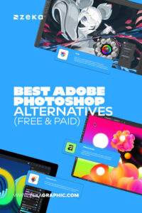 Best Adobe Photoshop Alternatives (Free & Paid) for Designers - Zeka Design