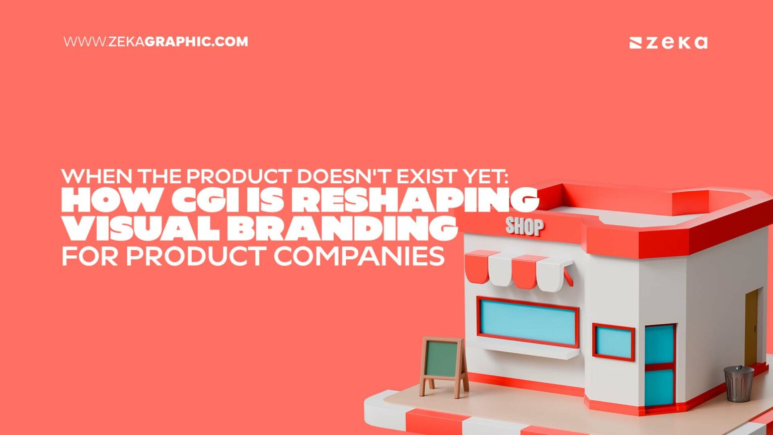 When the Product Doesn't Exist Yet: How CGI Is Reshaping Visual ...